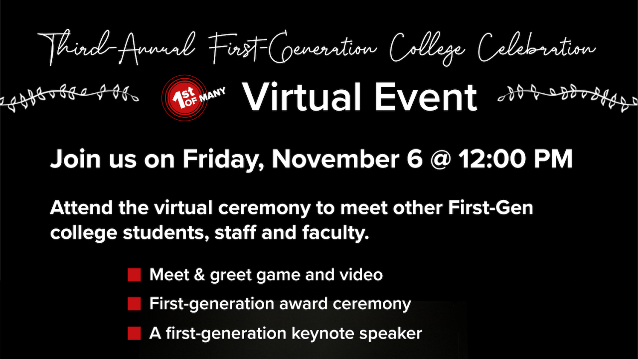 First Generation College Celebration | First Generation Initiative